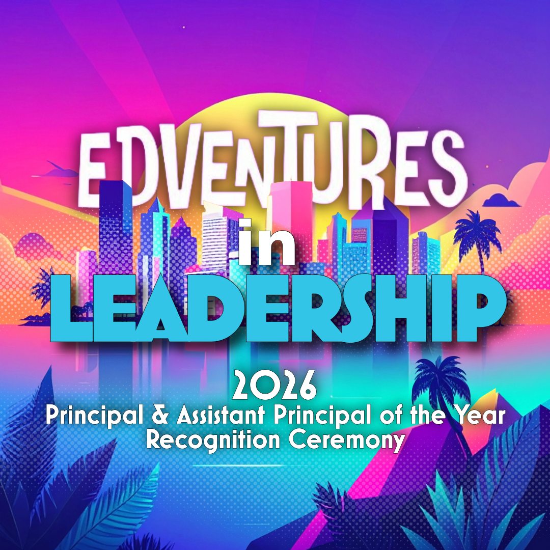 EdVentures in Leadership - Principal & AP of the Year 2026 - DASA